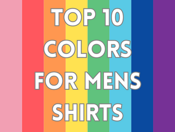Enhance Your Personality with Top 10 Shirt Colors for Men – OZMOD